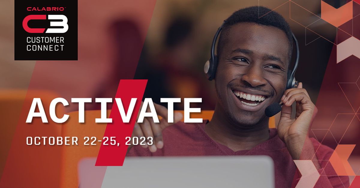Calabrio Customer Connect (C3) 2023 Activates Contact Centers of Today ...